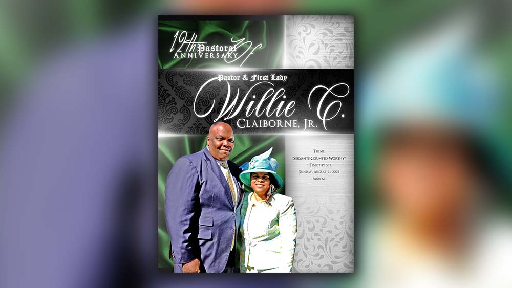 12th Pastoral Anniversary Of Pastor & First Lady Willie C. Claiborne ...